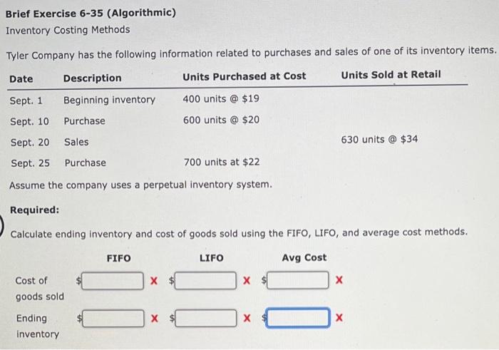 Solved Brief Exercise 6-35 (Algorithmic) Inventory Costing | Chegg.com