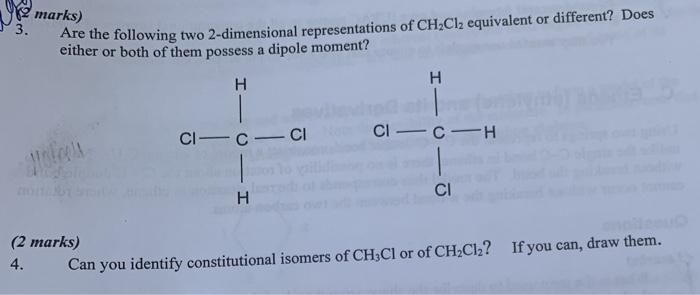 Solved marks) Draw two three-dimensional representations | Chegg.com