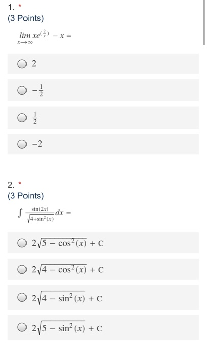 Solved 1. (3 Points) lim xe) - X= 2 0 / 4 -2 2. (3 Points) s | Chegg.com