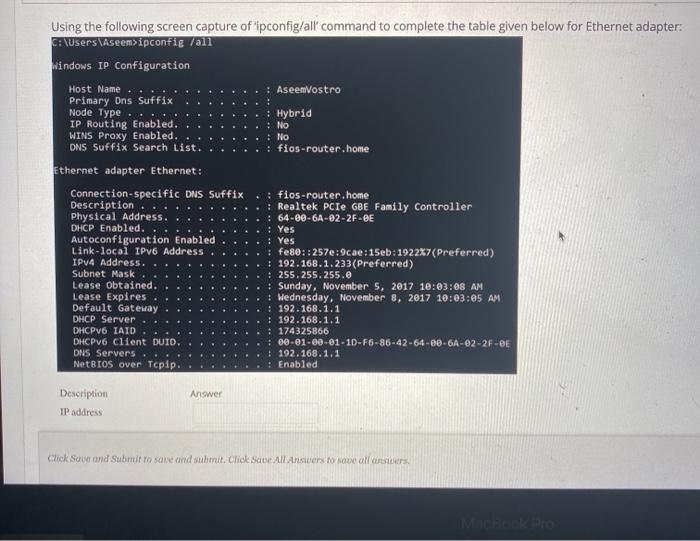 Solved Using the following screen capture of ipconfig/all | Chegg.com