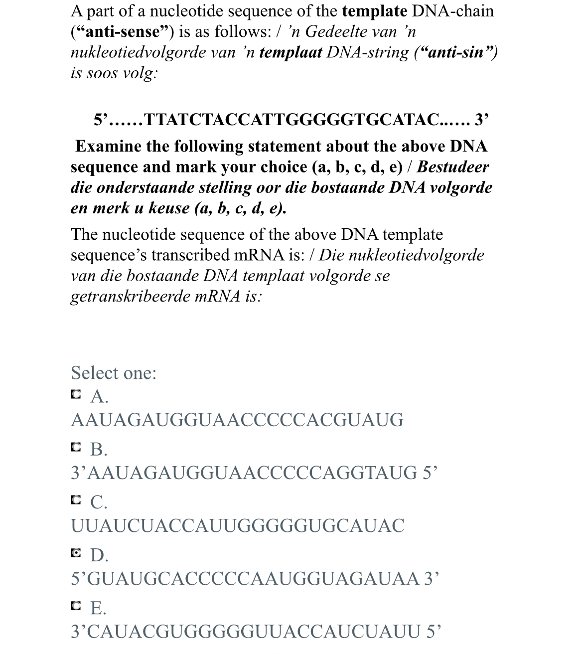 Solved A part of a nucleotide sequence of the template | Chegg.com