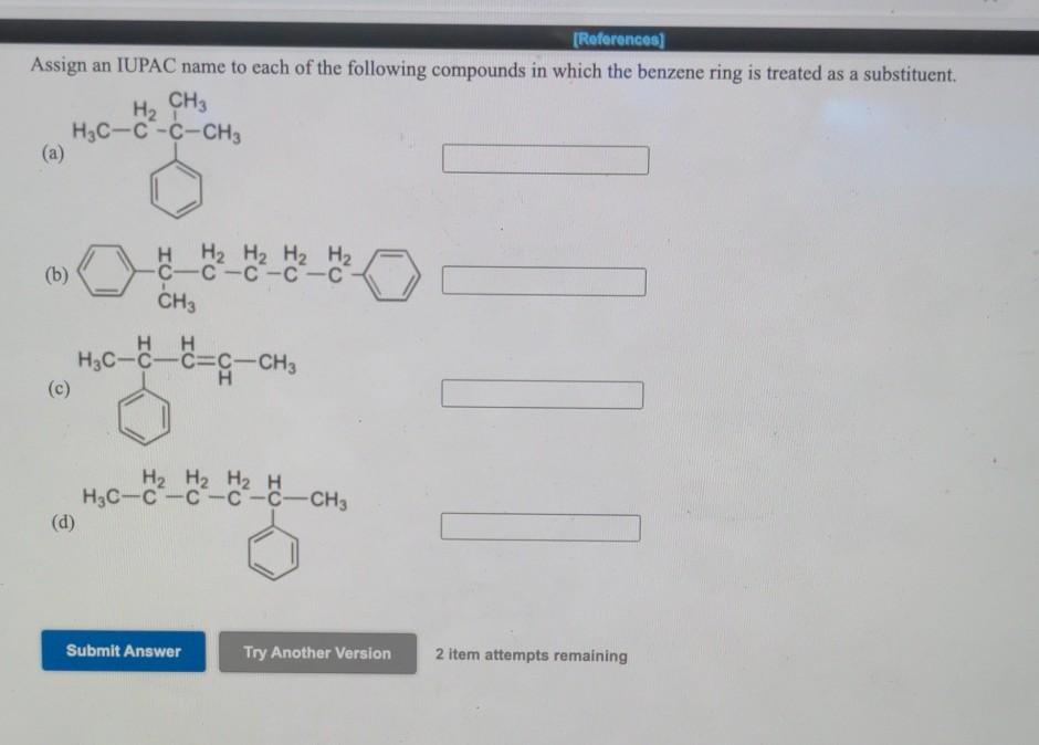 Solved [References) Assign an IUPAC name to each of the | Chegg.com