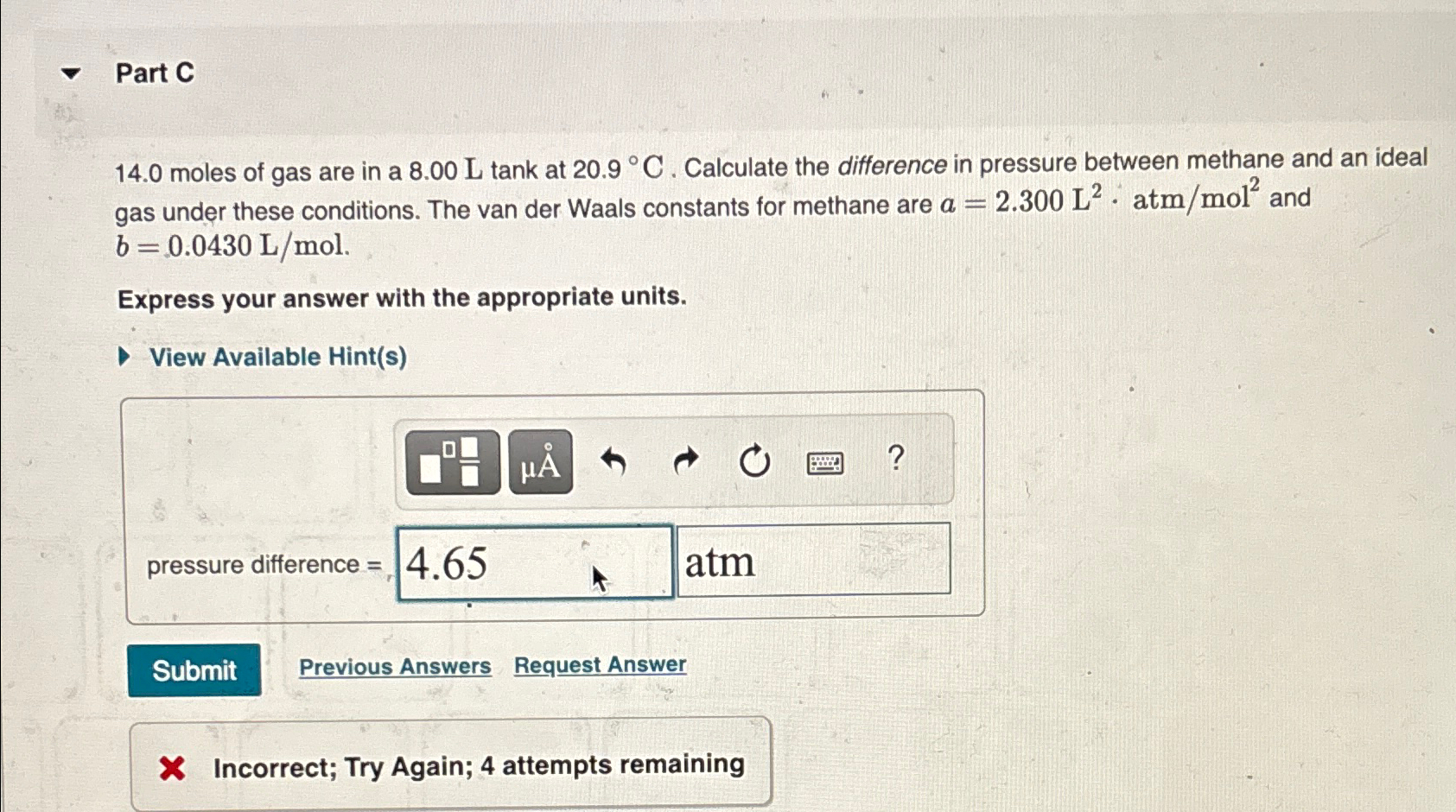 Solved Part C14.0 ﻿moles of gas are in a 8.00L ﻿tank at | Chegg.com