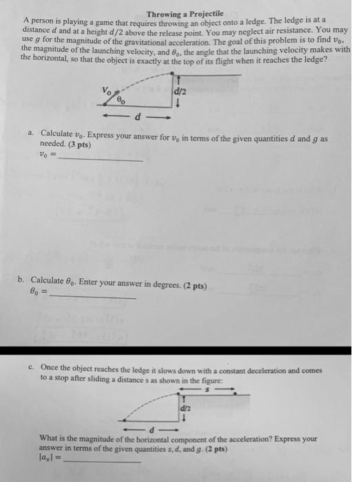 Solved Throwing a Projectile A person is playing a game that | Chegg.com