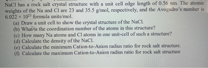Solved NaCl has a rock salt crystal structure with a unit | Chegg.com
