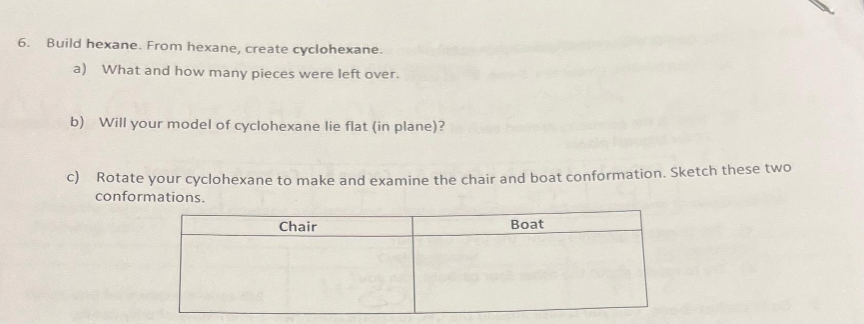 Solved Build hexane. From hexane, create cyclohexane.a) | Chegg.com