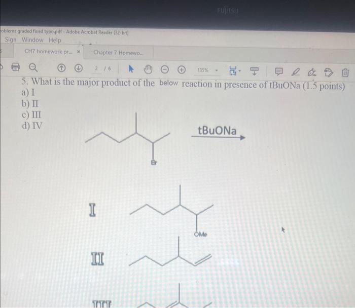 Solved 5. What is the major product of the below reaction in | Chegg.com