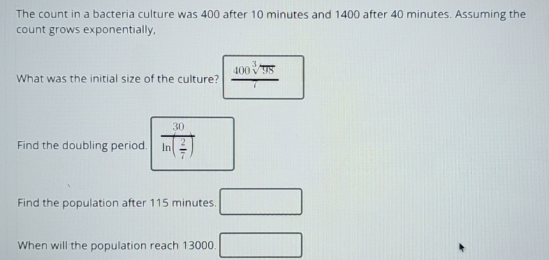 Solved The count in a bacteria culture was 400 ﻿after 10 | Chegg.com
