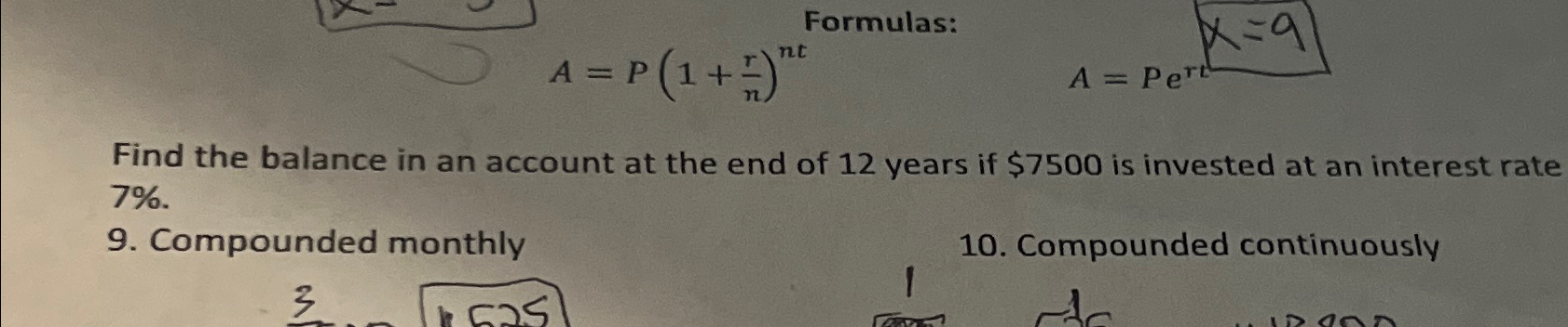 Solved A=P(1+rn)ntFormulas:A=Perx=9x=9Find the balance in an | Chegg.com