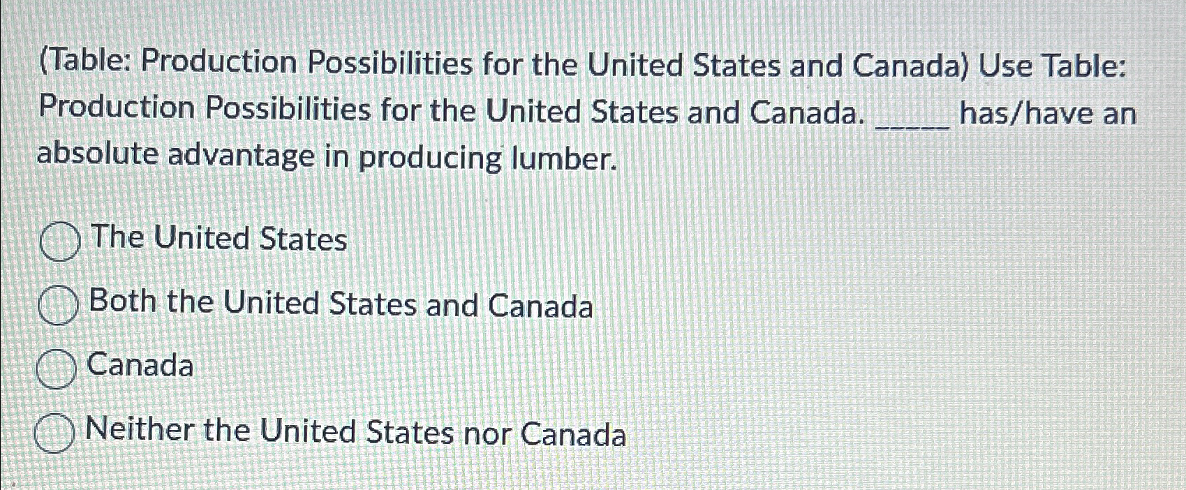 Solved (Table: Production Possibilities for the United | Chegg.com
