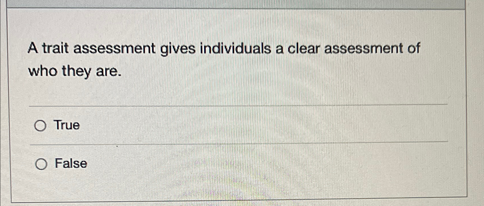 Solved A trait assessment gives individuals a clear | Chegg.com