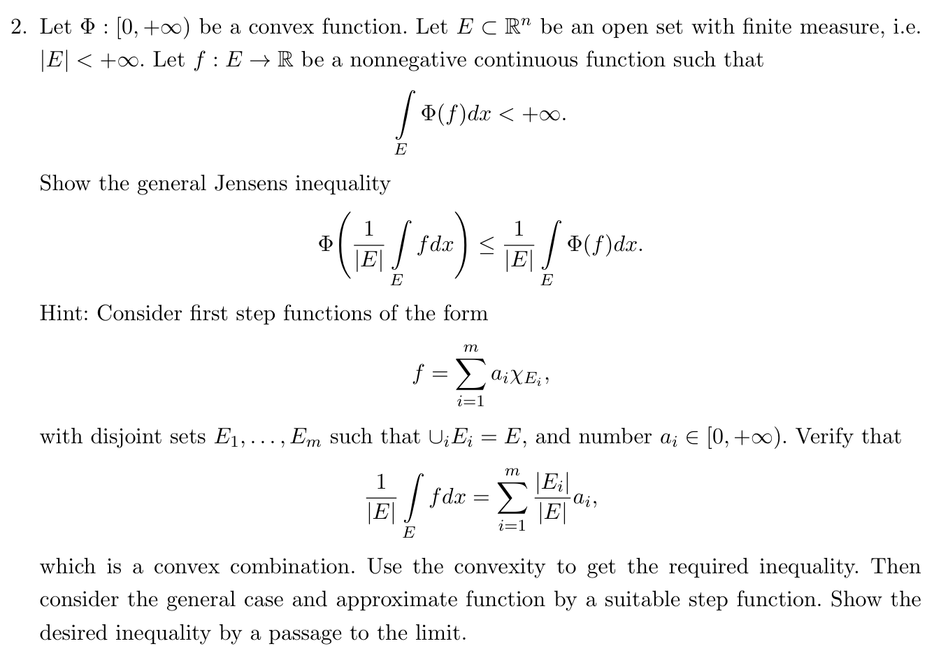 Solved Let Φ:[0,+∞) ﻿be a convex function. Let EsubRn ﻿be an | Chegg.com