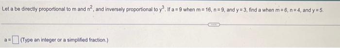 Solved Let a be directly proportional to m and n2, and | Chegg.com