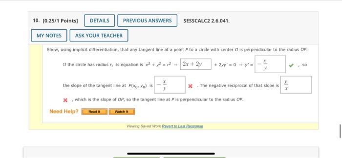 Solved Show, using implicit differentiation, that any | Chegg.com
