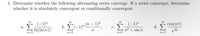Solved Determine whether the following alternating series | Chegg.com