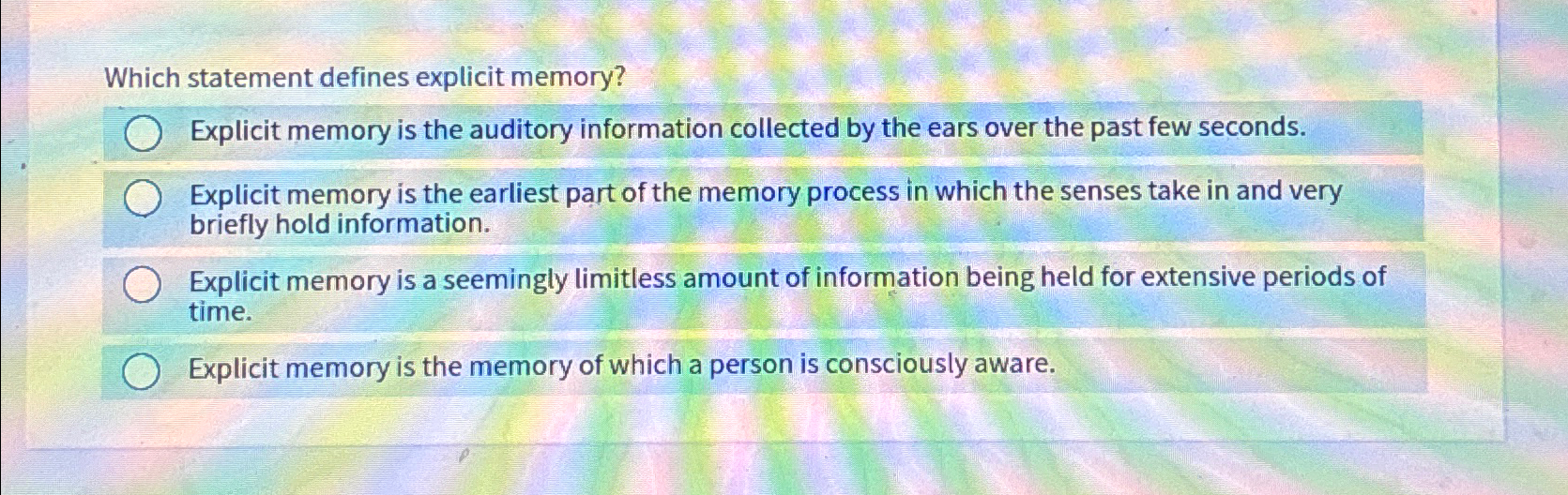 Solved Which statement defines explicit memory?Explicit | Chegg.com