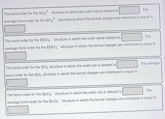 Solved Determine the bond orders. Ensure that the bond | Chegg.com