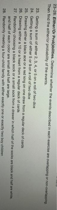 Solved 23-28: Either/Or Probabilities. Determine whether the | Chegg.com