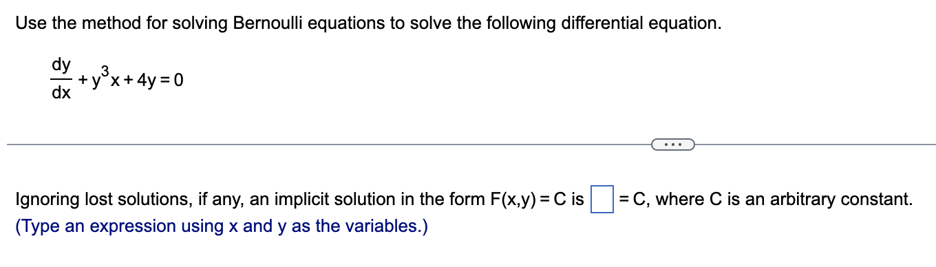 Solved Use the method for solving Bernoulli equations to | Chegg.com
