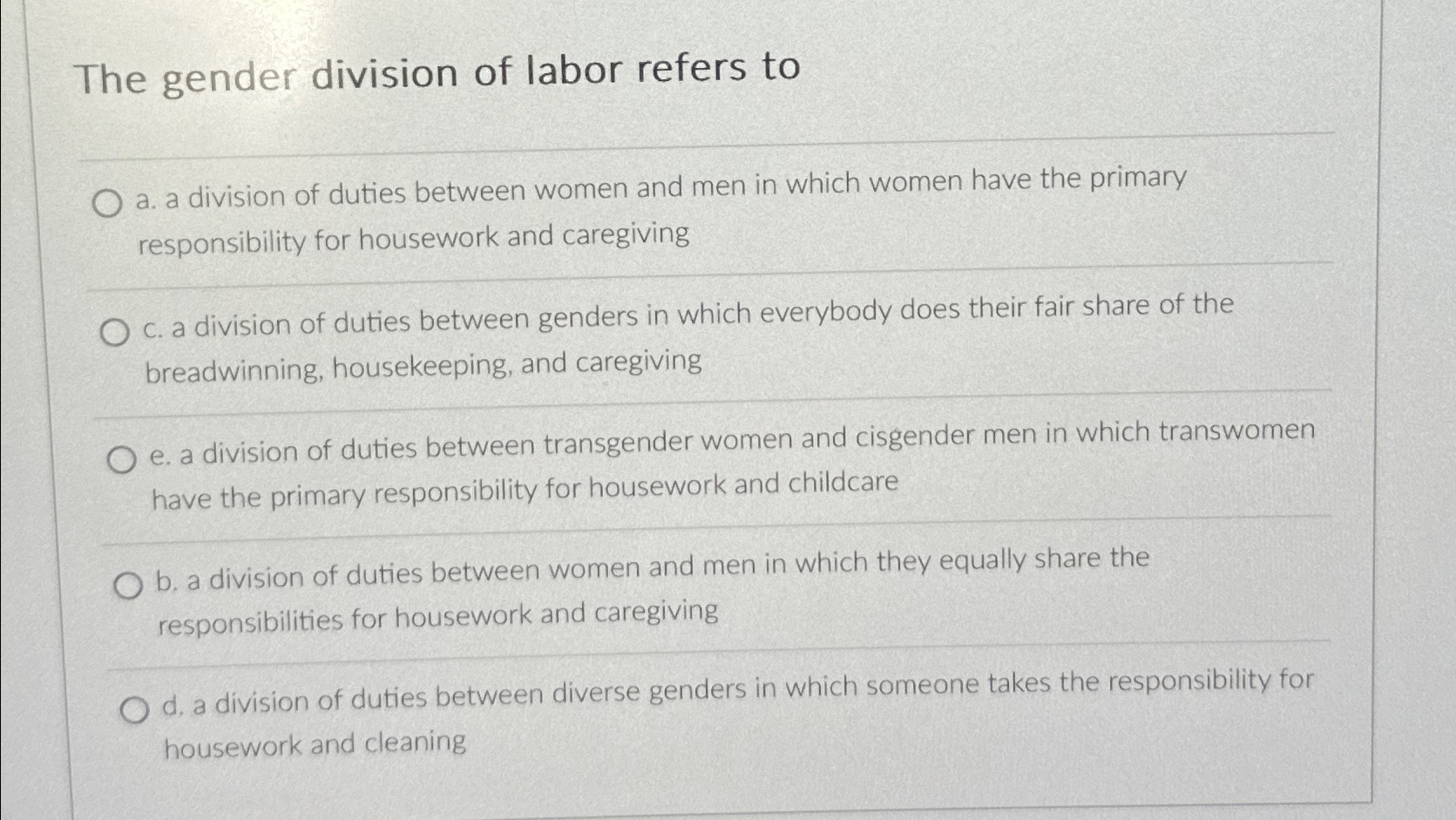 The gender division of labor refers toa. ﻿a division | Chegg.com