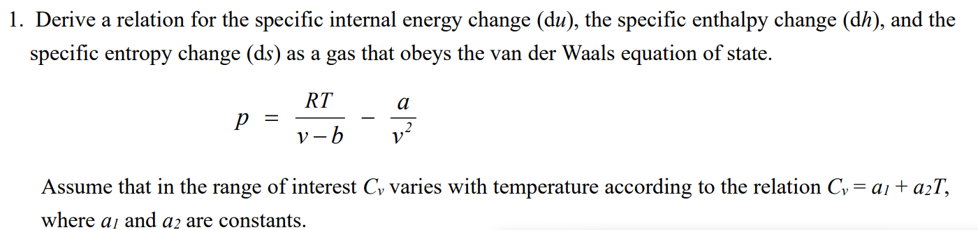 Solved Derive a relation for : (1) ﻿the specific internal | Chegg.com