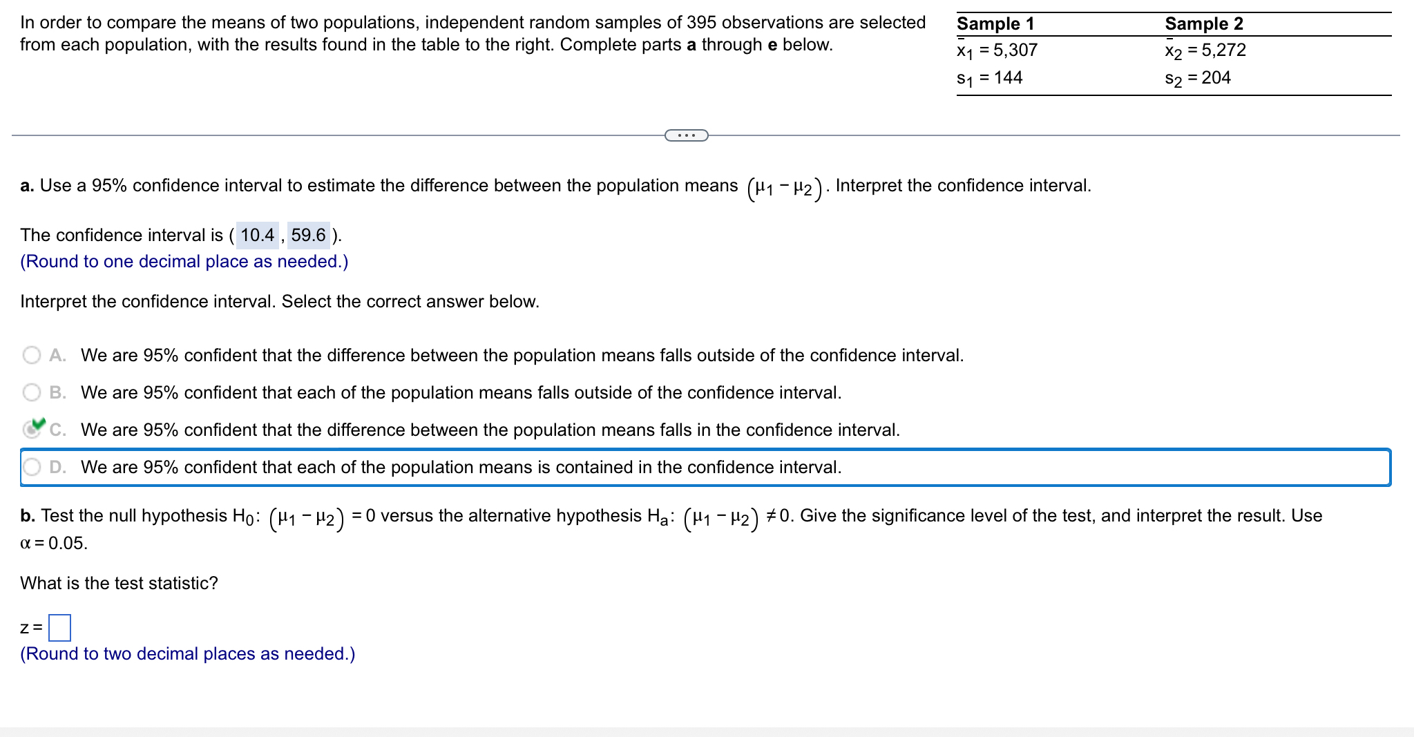 Solved In order to compare the means of two populations, | Chegg.com