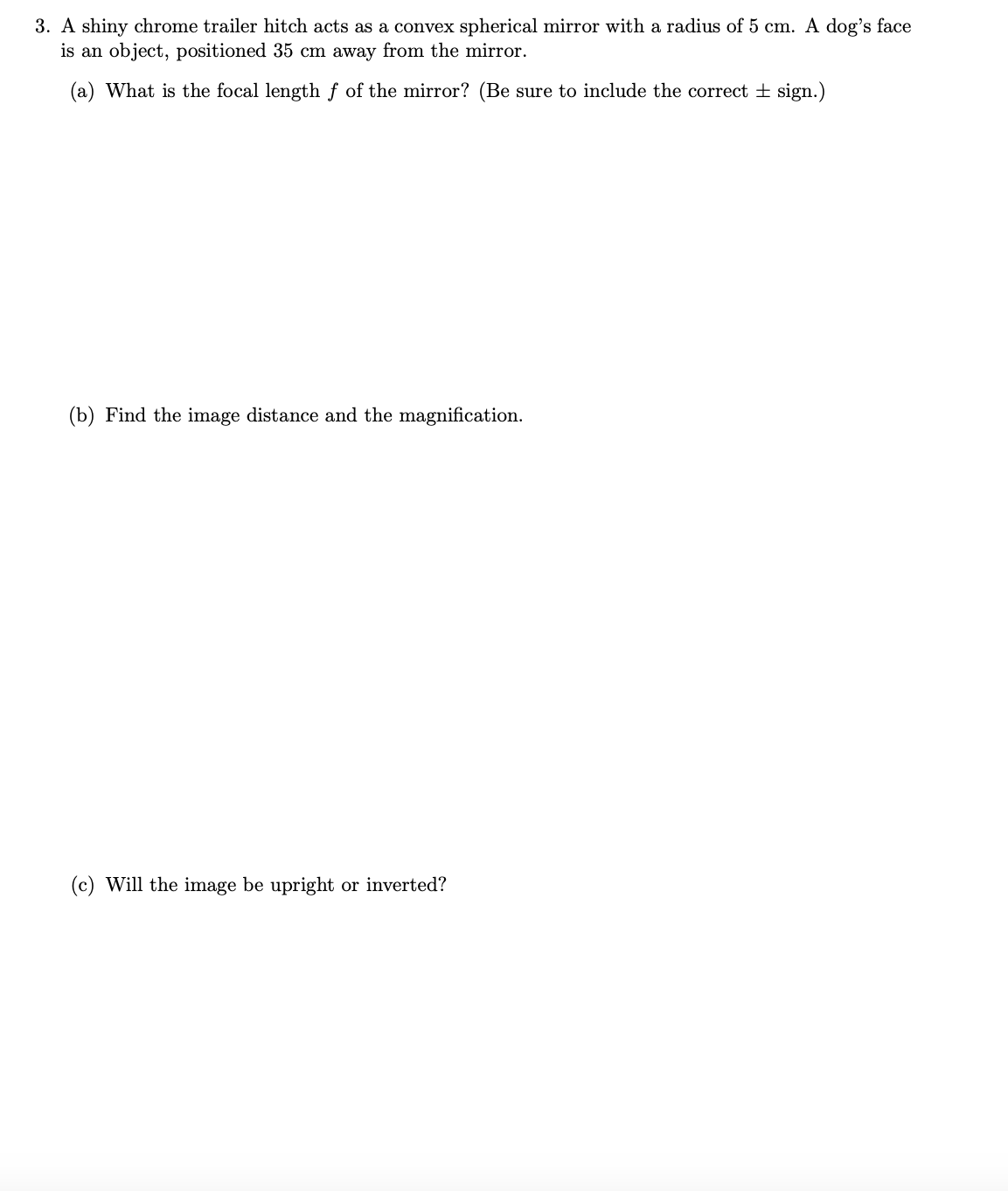 Solved A shiny chrome trailer hitch acts as a convex | Chegg.com