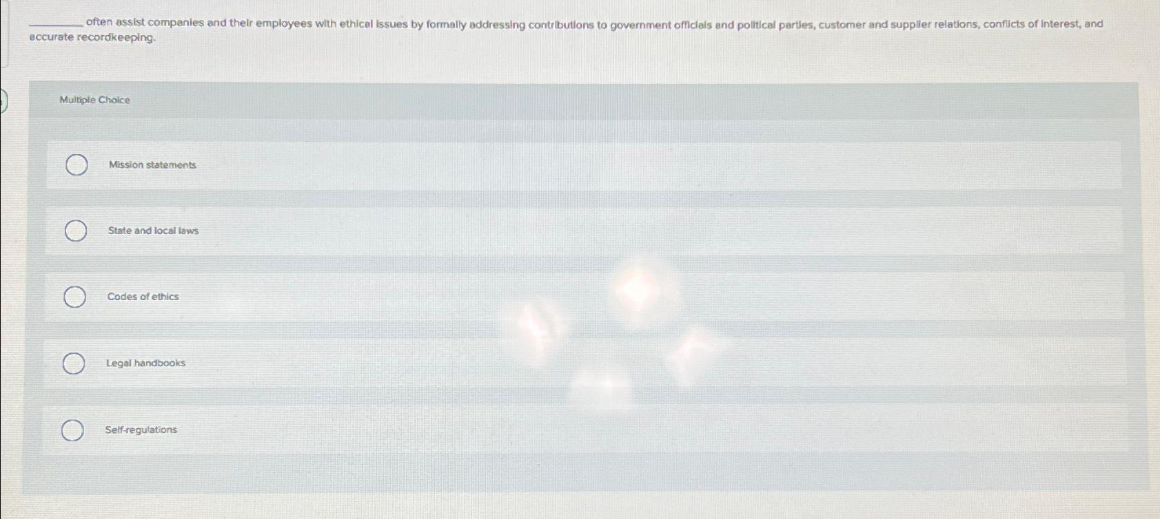 Solved accurate recordkeeping.Multiple ChoiceMission | Chegg.com