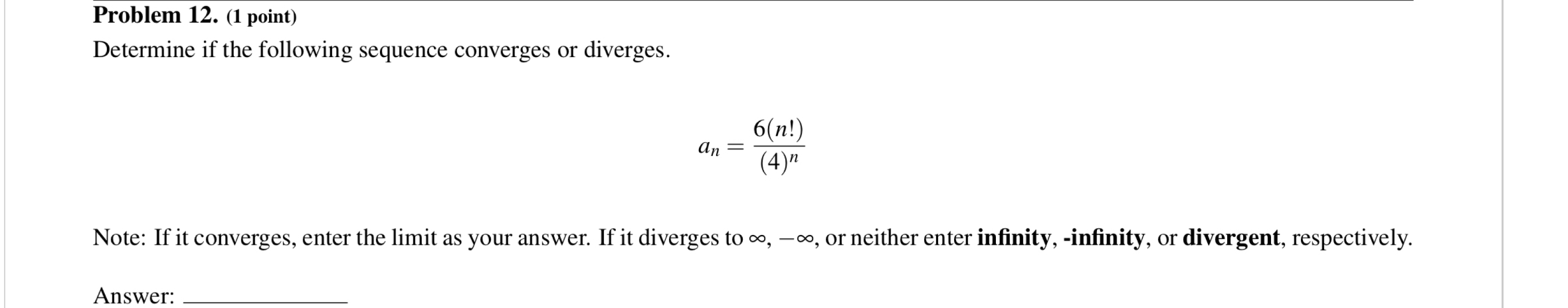 Solved Problem 12. (1 ﻿point)Determine if the following | Chegg.com