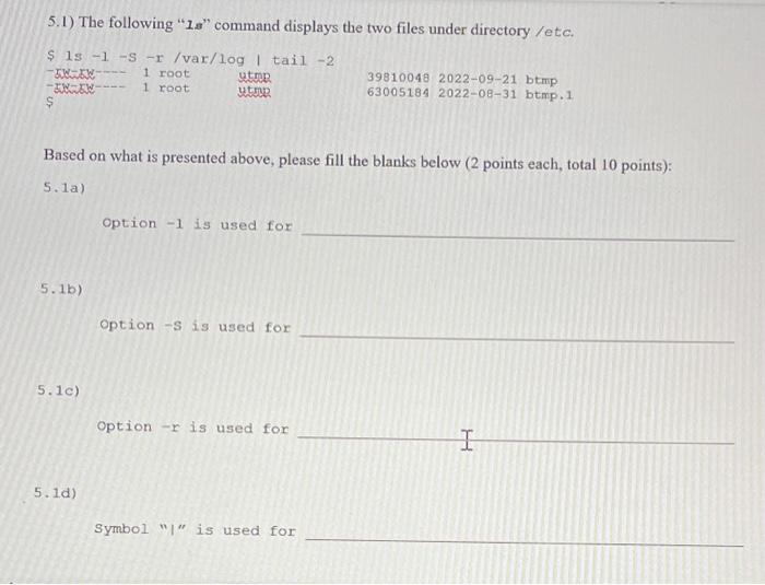 Solved 5.1) The following " 1s′′ command displays the two | Chegg.com