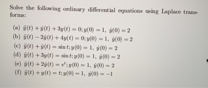 Solved Solve the following ordinary differential equations | Chegg.com
