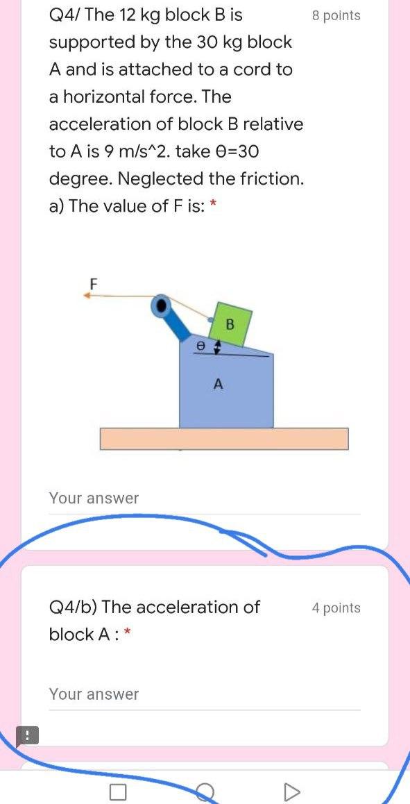Solved 8 points Q4/ The 12 kg block B is supported by the 30 | Chegg.com