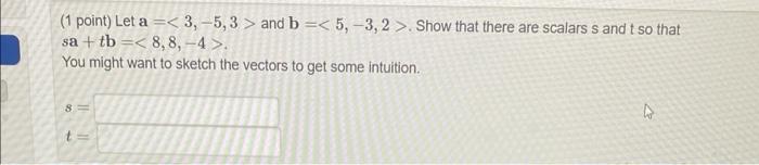 Solved (1 point) DEBUG Find unit vectors that satisfy the | Chegg.com
