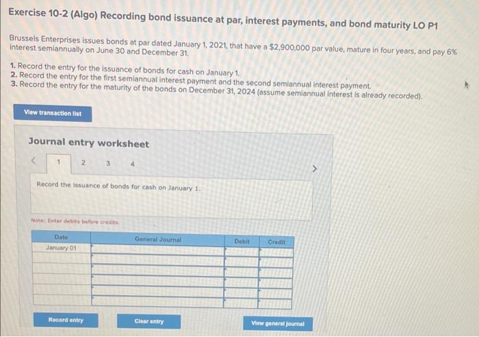 Solved Exercise 10-2 (Algo) Recording bond issuance at par, | Chegg.com