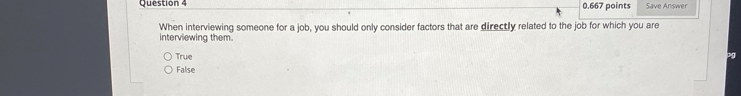 Solved Question 40.667 ﻿pointsSave AnswerWhen interviewing | Chegg.com