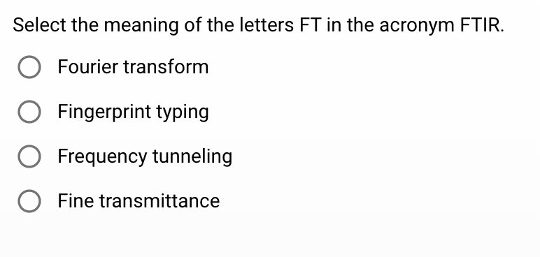 Solved Select the meaning of the letters FT in the acronym | Chegg.com