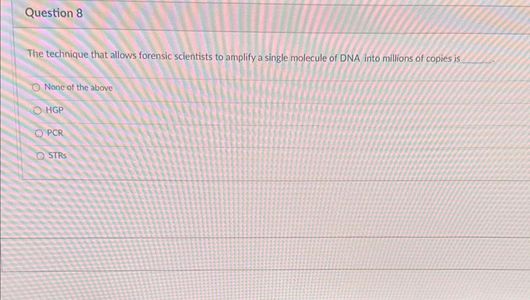 Solved Question 8The technique that allows forensic | Chegg.com