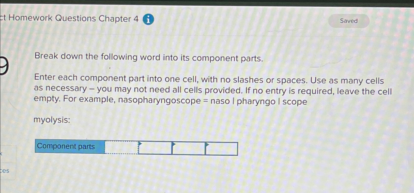 Solved themork Questions Chapter 4Break down the following | Chegg.com