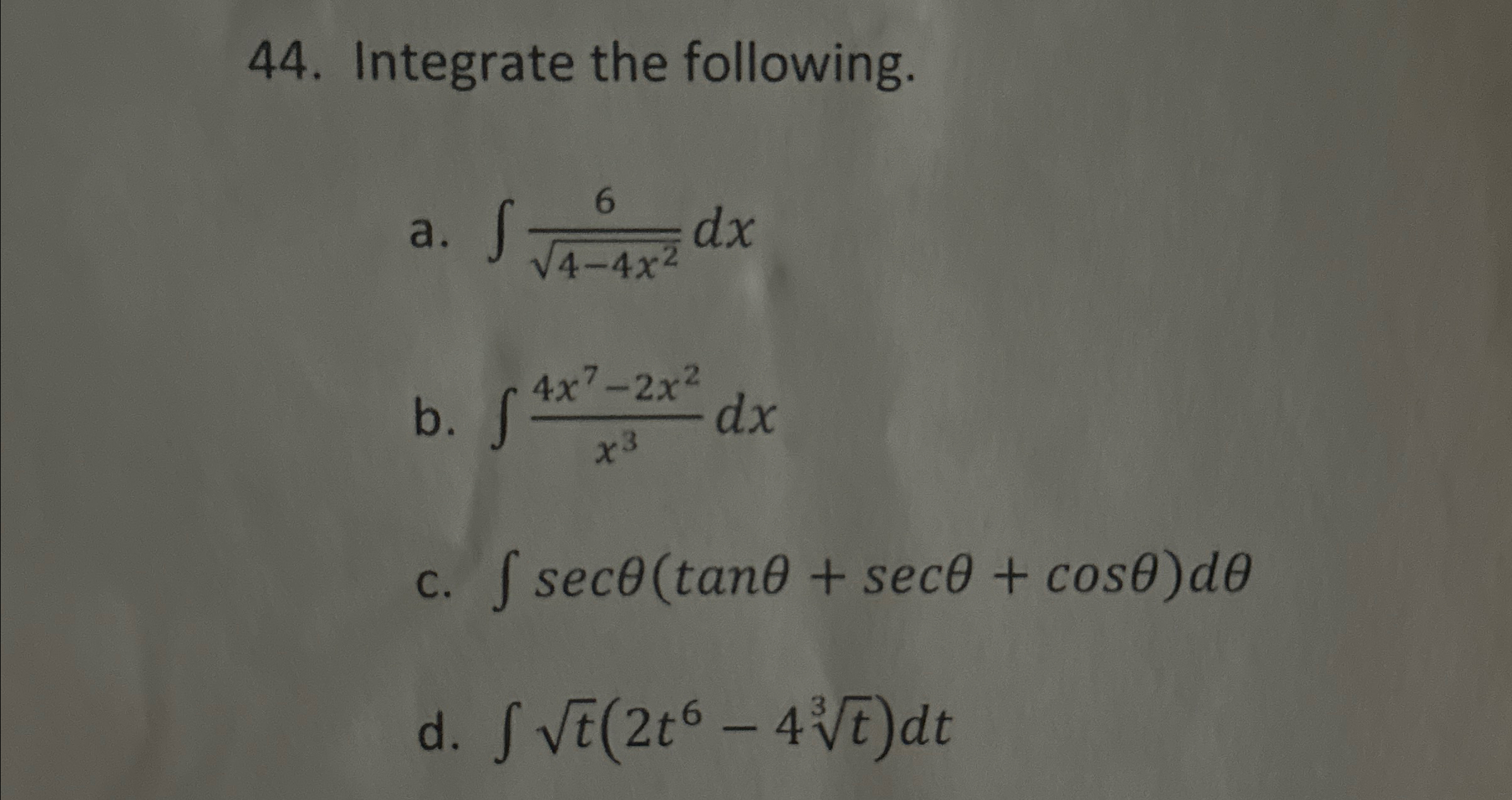 Solved Integrate the | Chegg.com