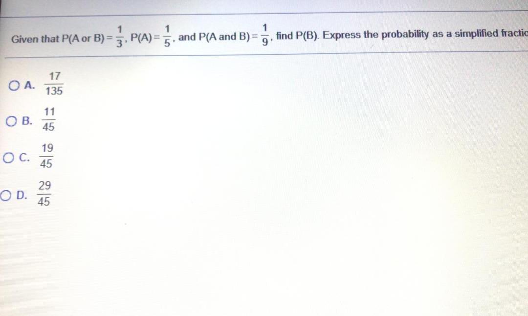 Solved 1 Given that P(A or B) = . P(A) = 1 and P(A and B) = | Chegg.com