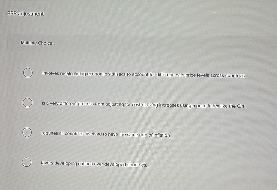 Solved PPP-adjustment:Multiple Choiceinvolves recalculating | Chegg.com