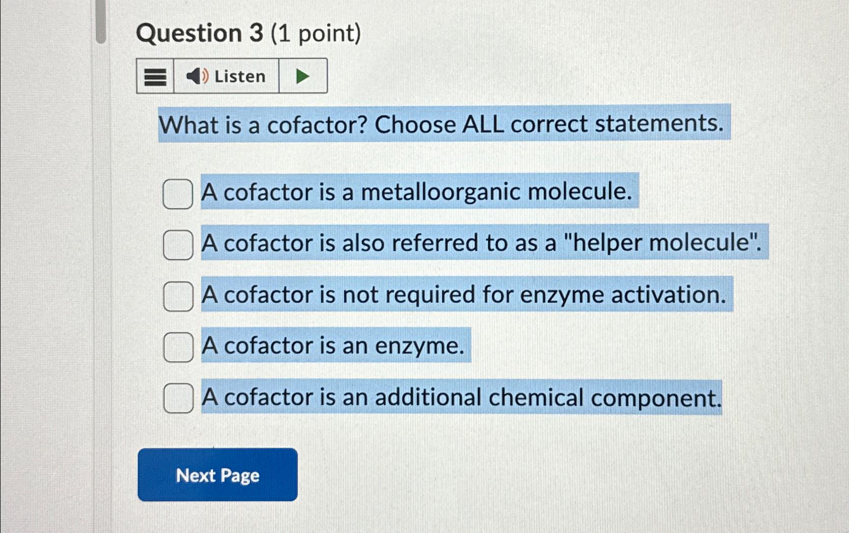 Solved Question 3 (1 ﻿point)ListenWhat is a cofactor? Choose | Chegg.com
