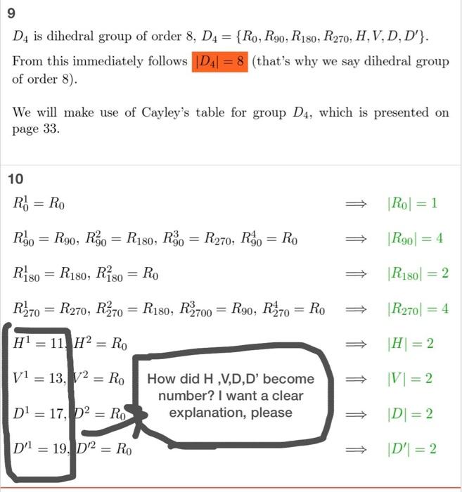 Solved 9 D4 is dihedral group of order 8, D4 = {Ro, R90, | Chegg.com
