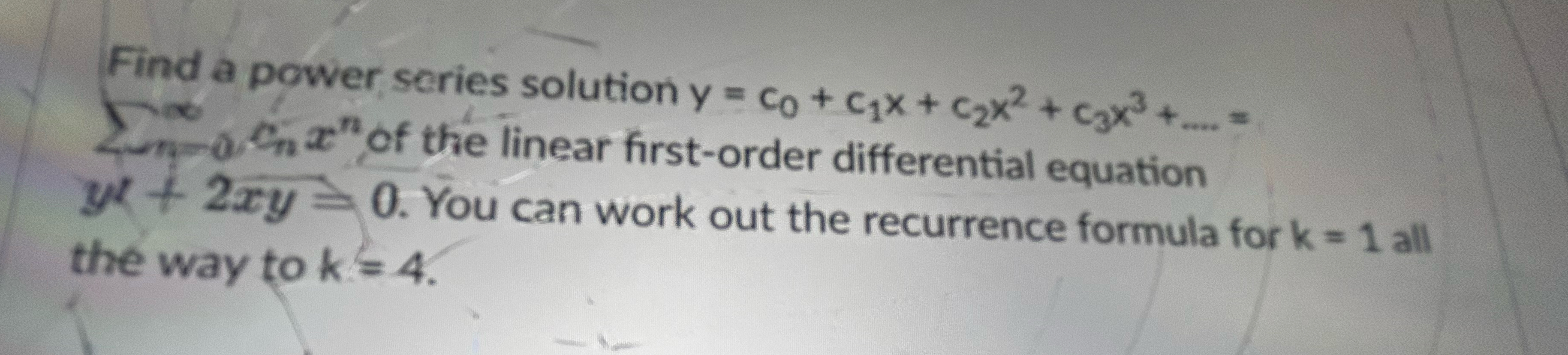 Solved Find a power series solution | Chegg.com