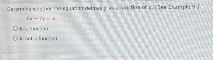 Solved Determine Whether The Equation Defines Y As A