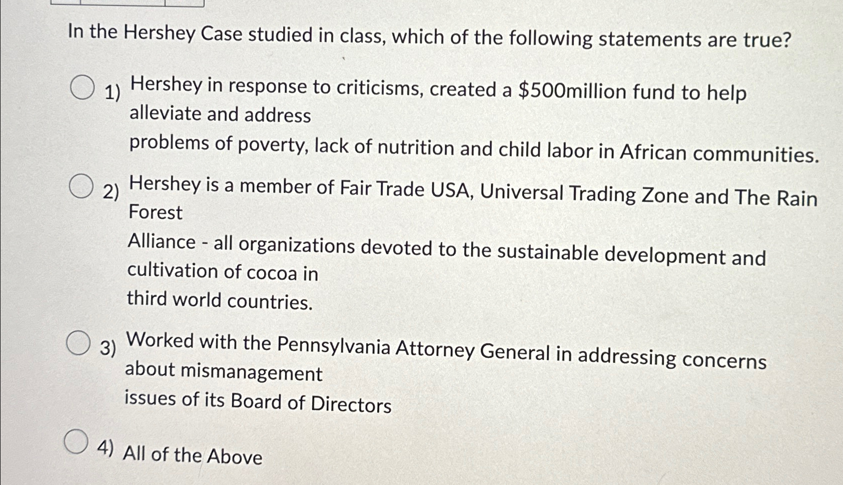 Solved In the Hershey Case studied in class, which of the | Chegg.com