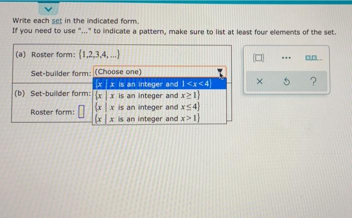Solved Write each set in the indicated form. If you need to | Chegg.com