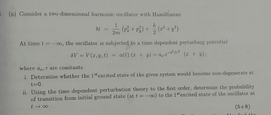Solved (a) ﻿Consider a two-dimensional harmonic oscillator | Chegg.com