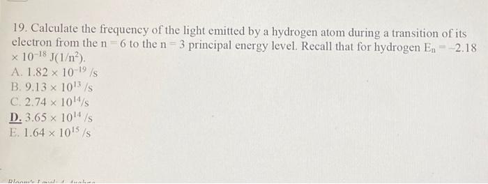 Solved 19. Calculate the frequency of the light emitted by a | Chegg.com