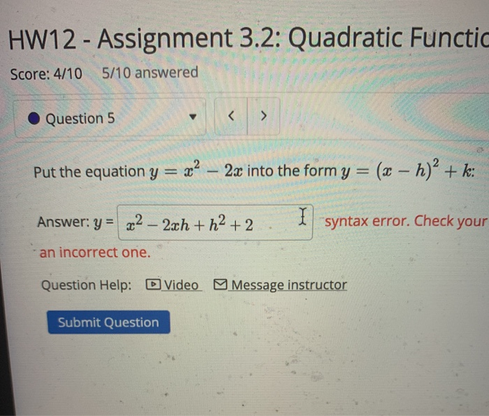 Solved HW12 - Assignment 3.2: Quadratic Functic Score: 4/10 | Chegg.com